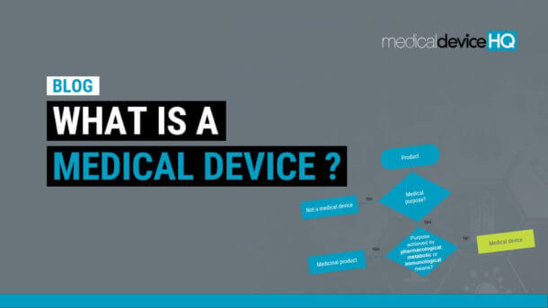 What is a medical device? - Medical Device HQ 1