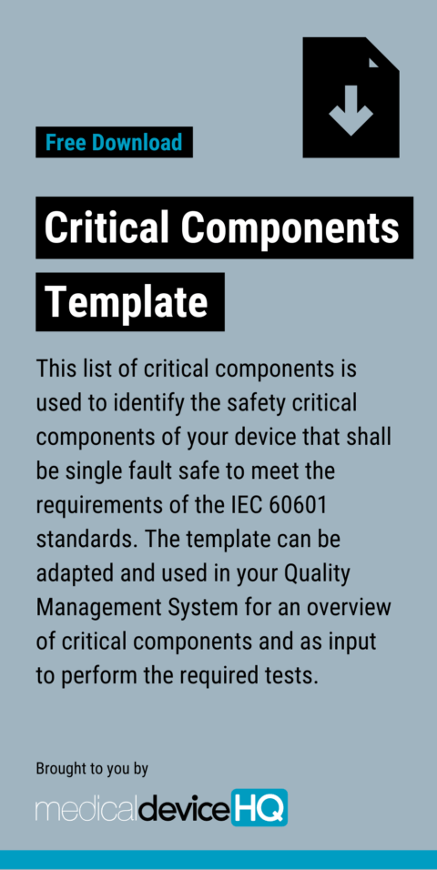 How to identify and manage critical components - Medical Device HQ