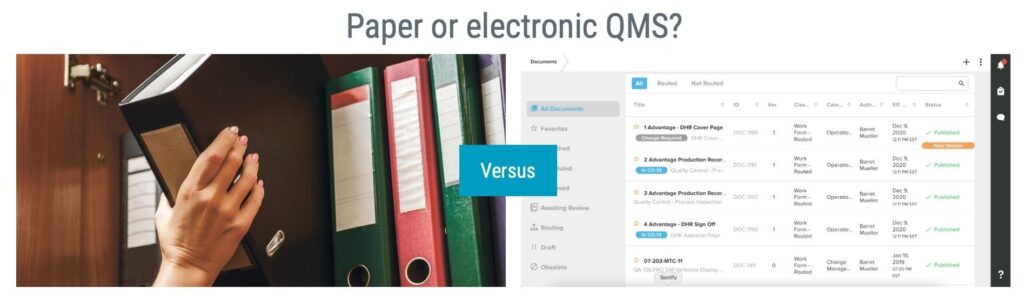 A guide to implementing and maintaining a medical device QMS